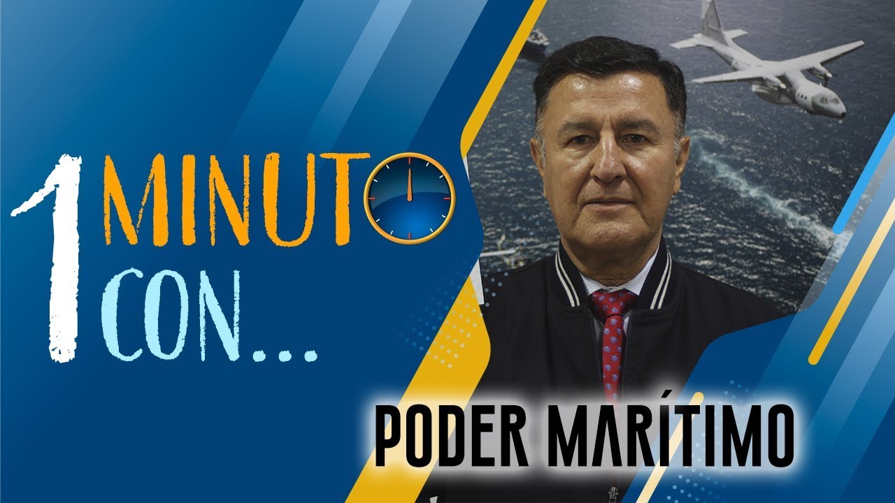 Un minuto con... ¿QUÉ ES PODER MARÍTIMO? - YouTube