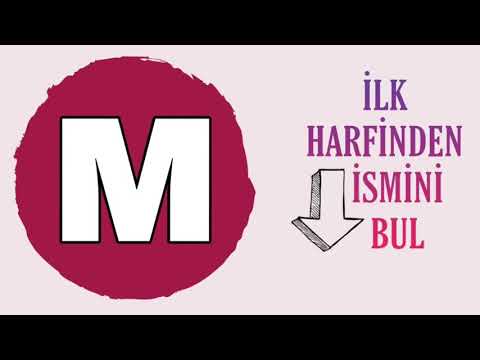 M HARFİYLE BAŞLAYAN İSİMLER (Doğum günü şarkıları)