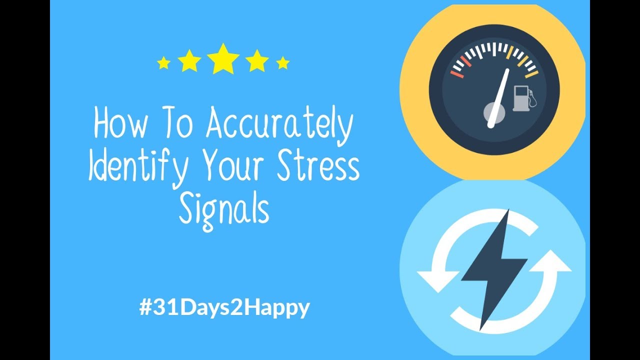 Identify Your Stress Signals - YouTube