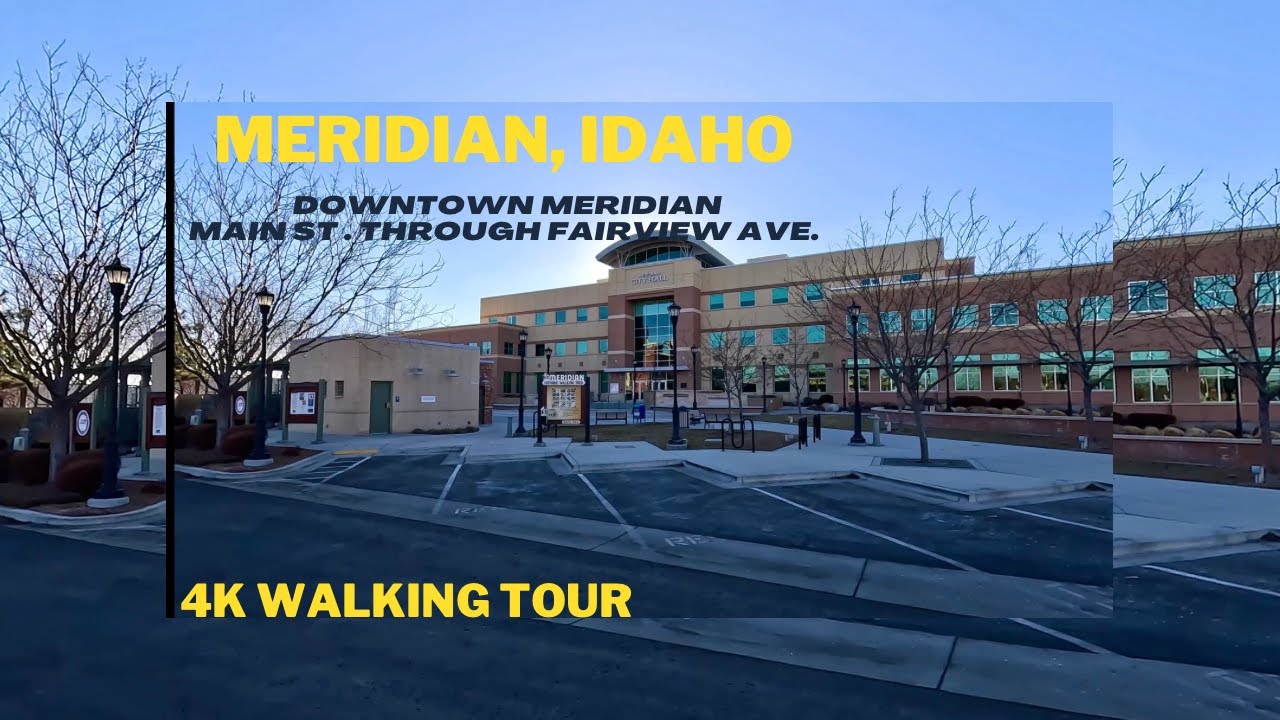 Meridian, Idaho || Walking Tour 4K Downtown Meridian Main St. Through ...