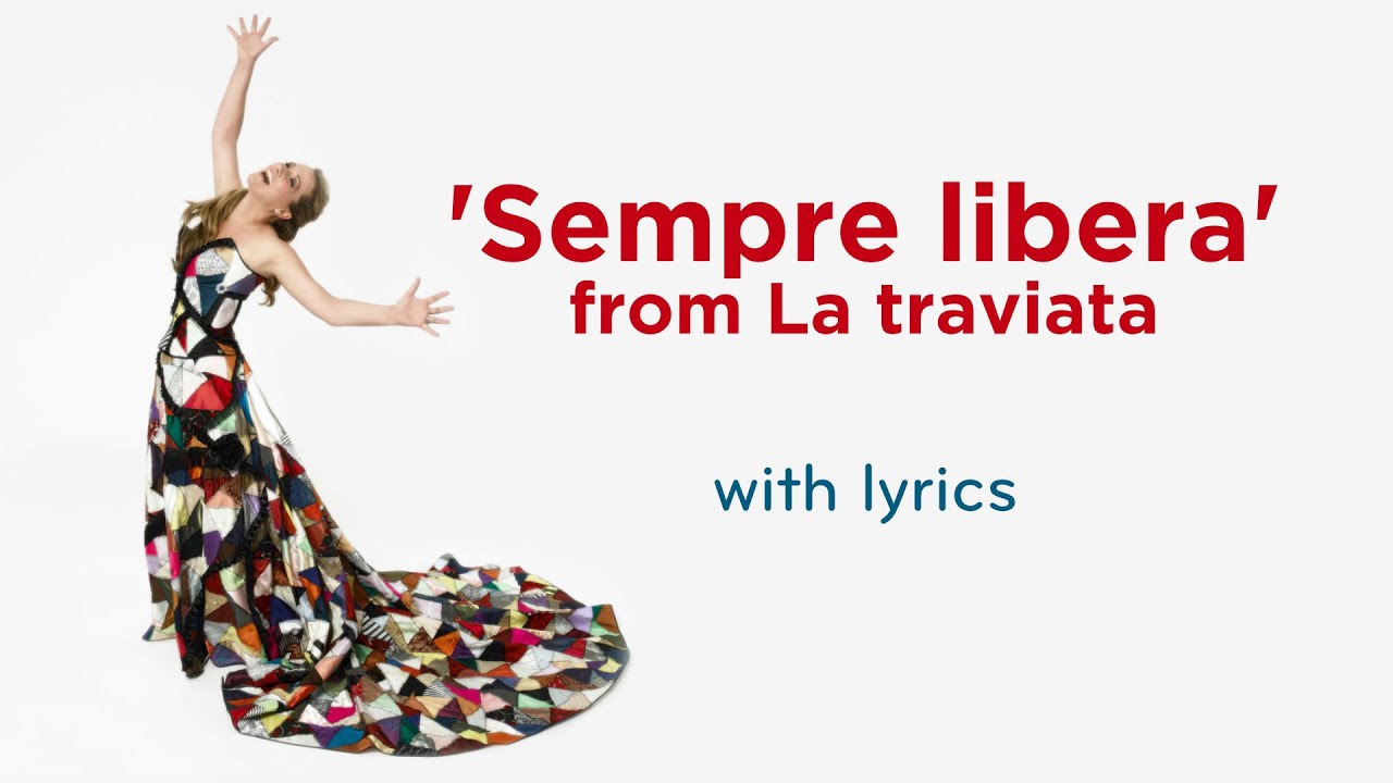 Verdi: La traviata - "Sempre libera" (Diana Damrau)[Lyric Video] - YouTube