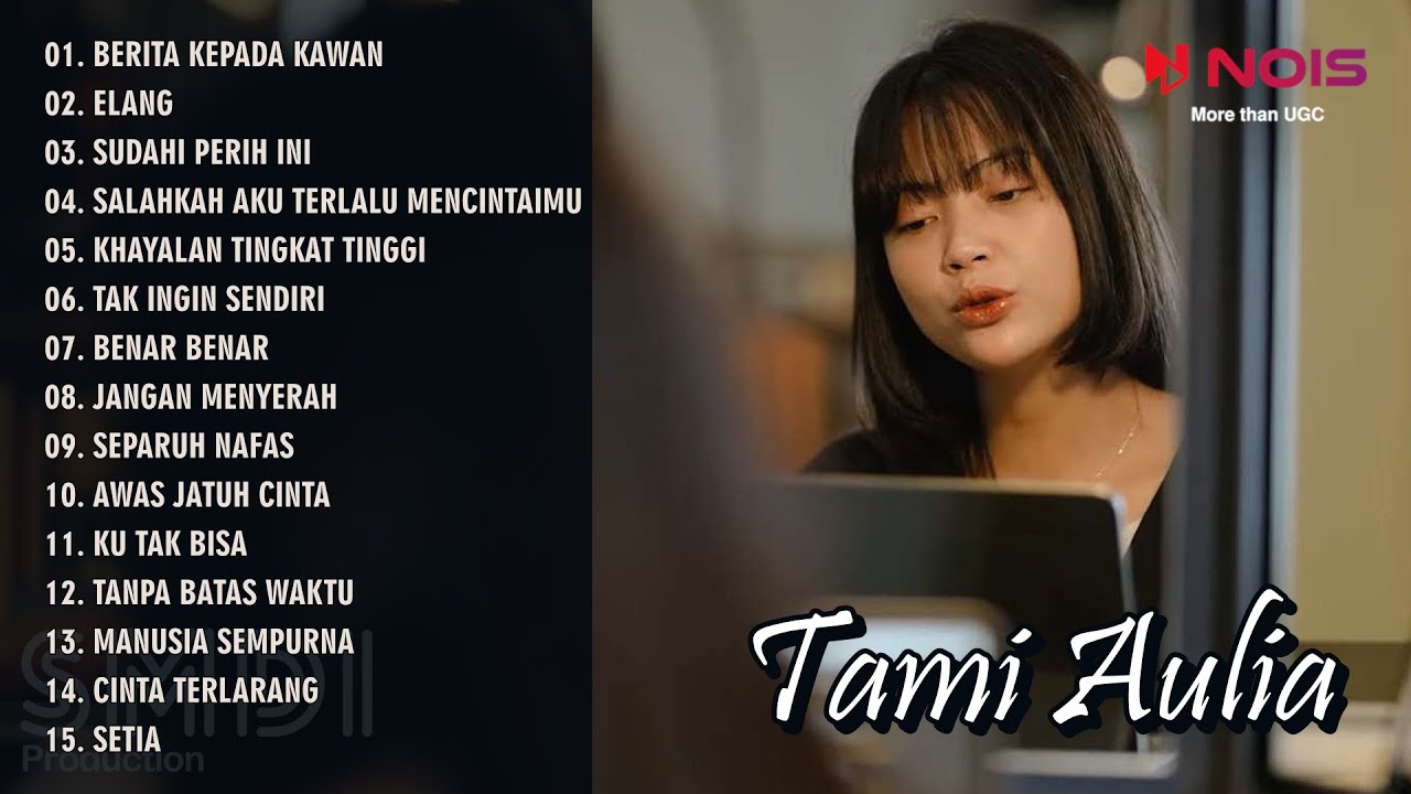 Tami Aulia - Berita Kepada Kawan (Ebiet G Ade) Full Album Cover Akustik - YouTube