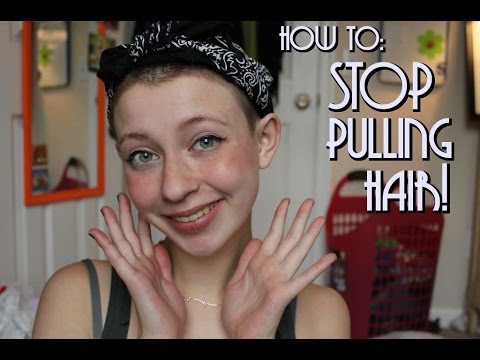 How To Stop Pulling Your Hair - YouTube