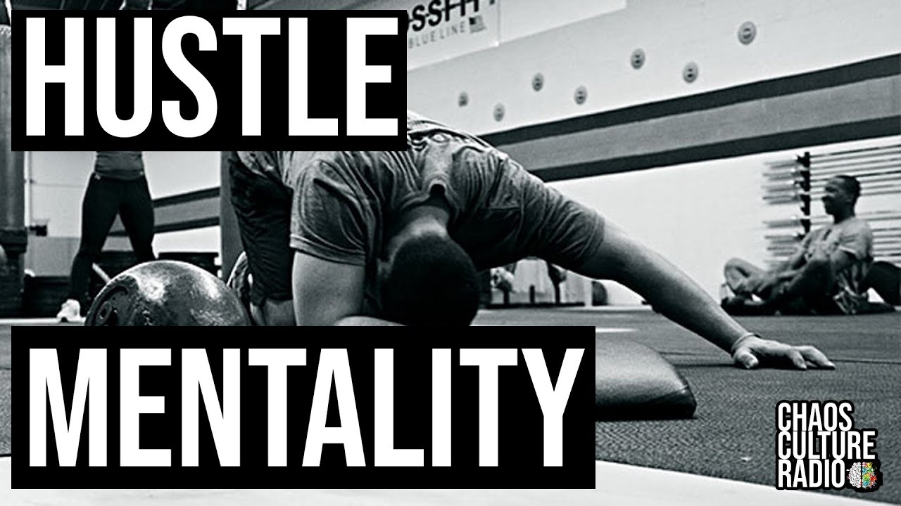 Hustle mentality meaning? - YouTube