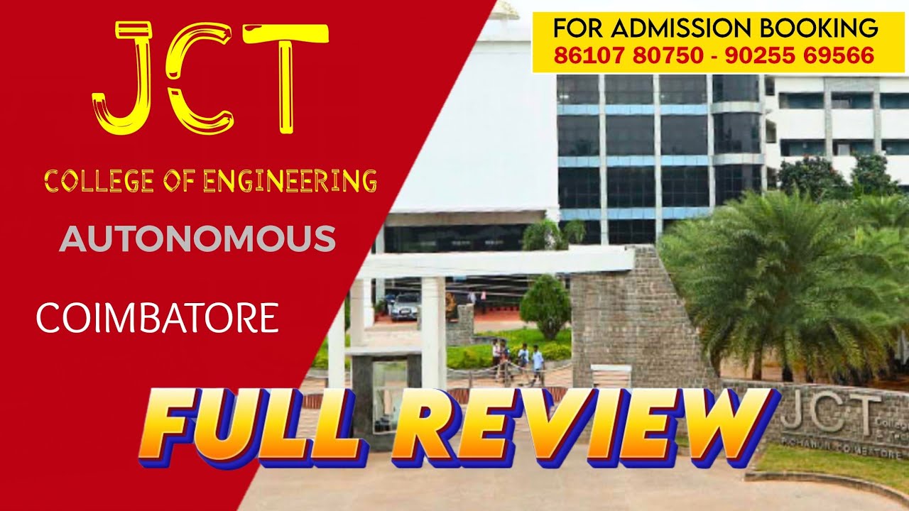 Jct College of engineering and technology Coimbatore Full Review Tamil ...