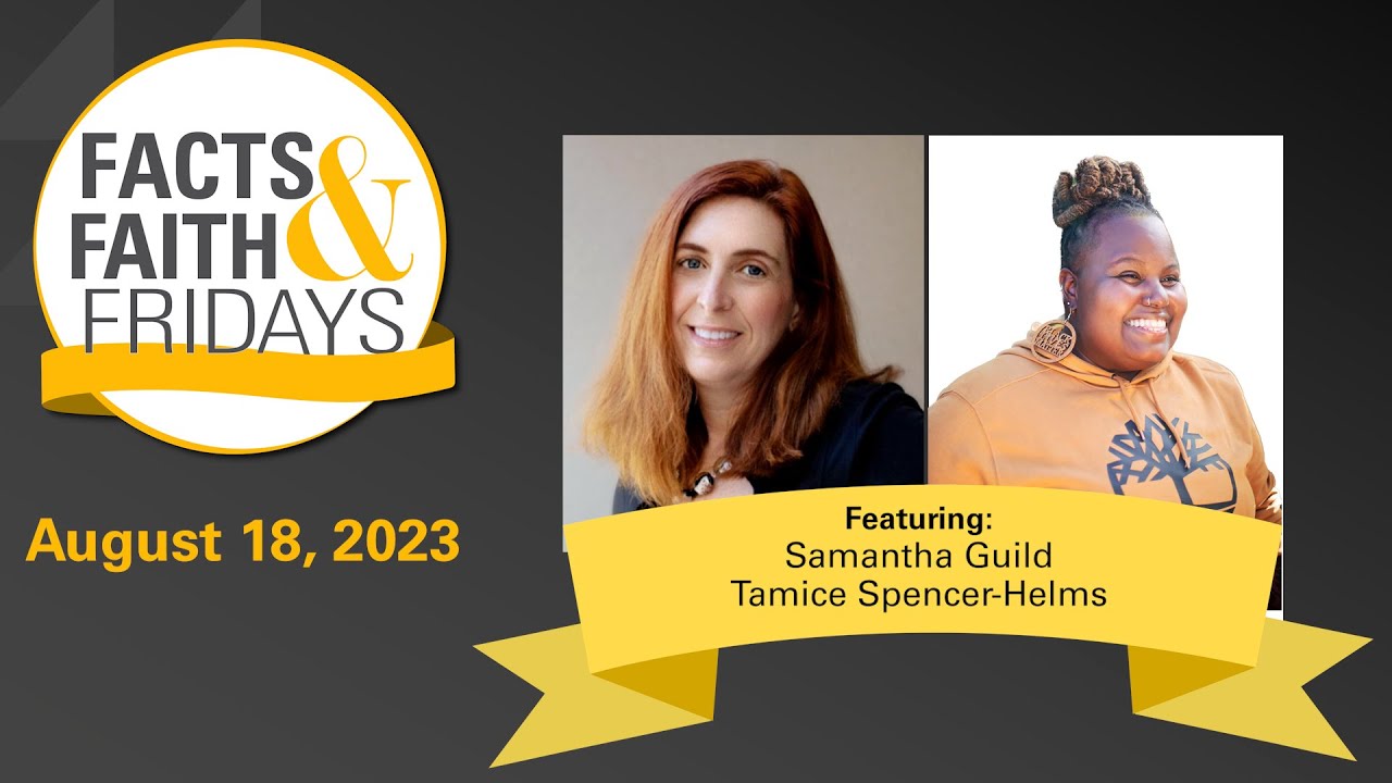 Facts and Faith Friday: August 18 2023 - YouTube