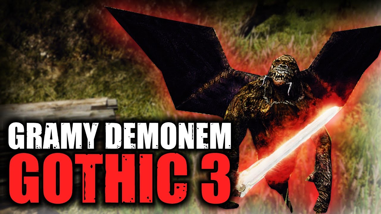 Czy Demon w Gothic 3 to Najpotężniejsza Postać? 💪 [LIVE] - YouTube
