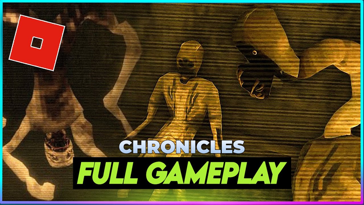 Roblox Chronicles Complete Level Walkthrough (No Commentary) - YouTube