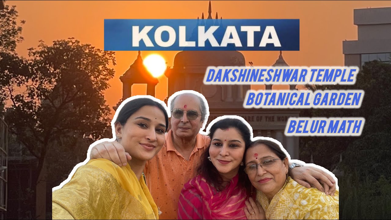 Kolkata || Dakshineshwar Temple || Belur Math || The Great Banyan Tree ...
