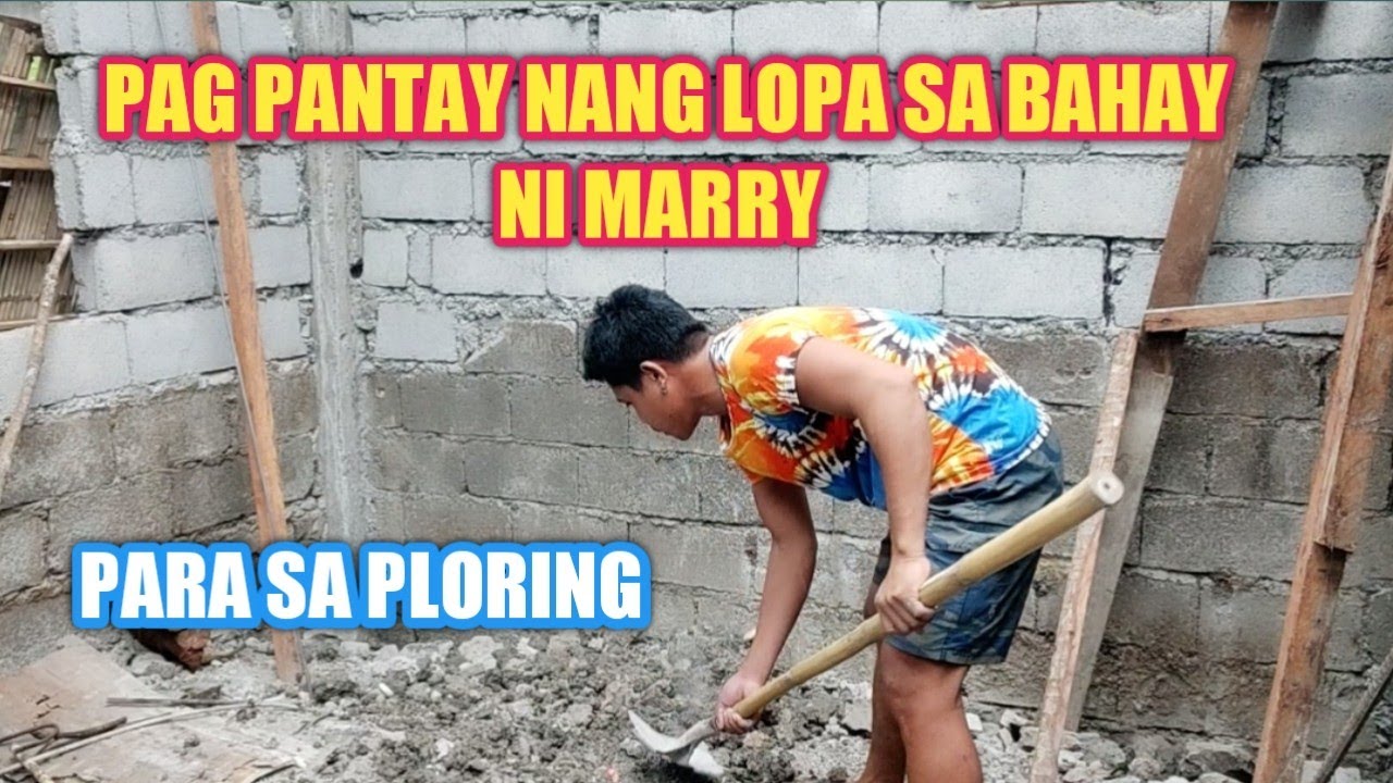 PAG PANTAY NANG LUPA PARA SA PAG PLORING,,,, - YouTube