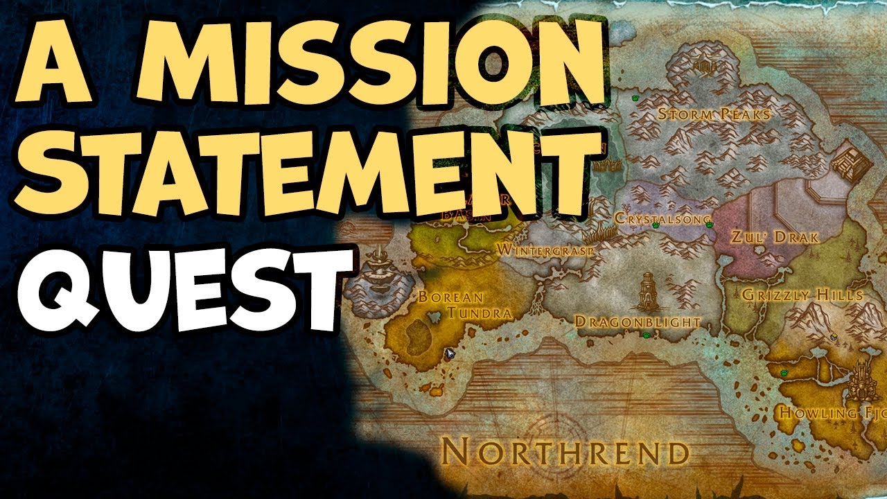 A Mission Statement WoW Quest - YouTube
