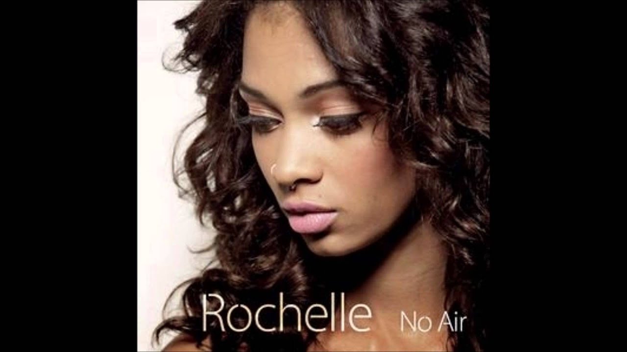 Rochelle Perts No Air - YouTube