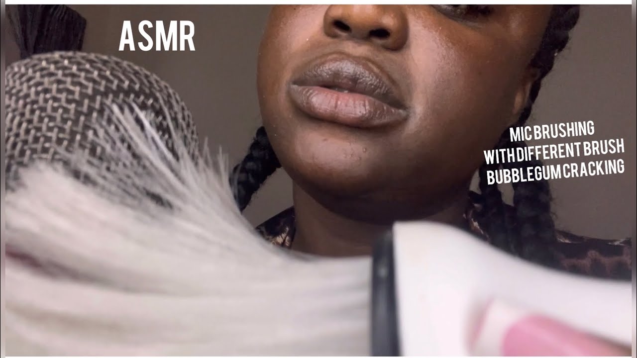 Asmr Mic brushing with different brushes plus Gum cracking - YouTube