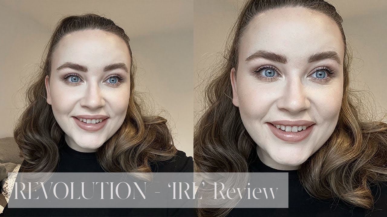 Revolution Irl Review A Detailed Beauty Makeup Review Maxine Lee