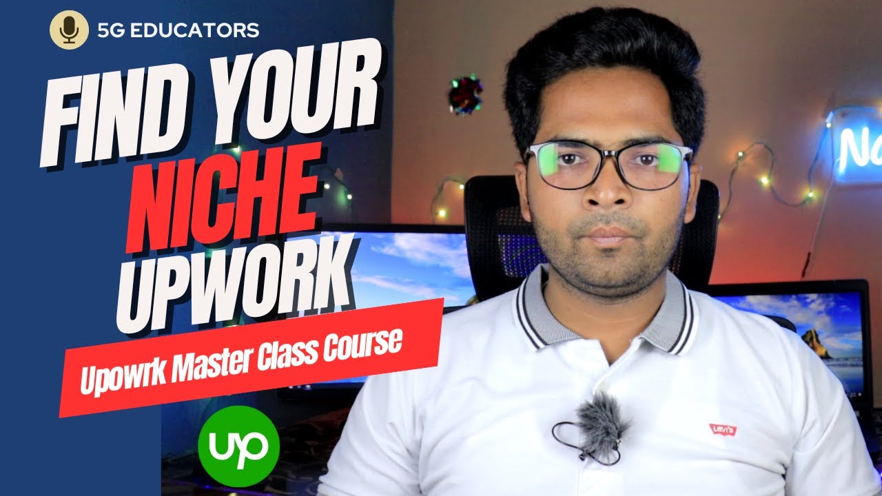 How To Find Your Niche to start Freelancing - Upwork Masterclass Course - YouTube