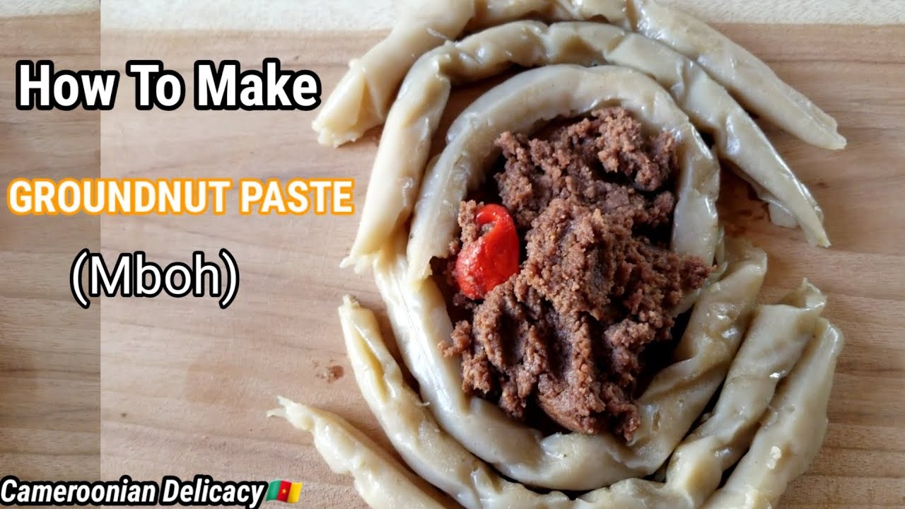 HOW TO COOK BOBOLO (BATON DE MANIOC)and GROUNDNUT PASTE(MBOH).EASY ...