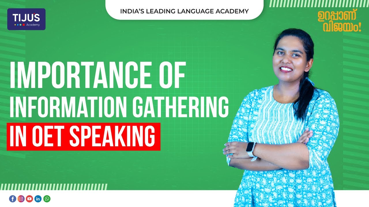 IMPORTANCE OF INFORMATION GATHERING IN OET SPEAKING. - YouTube