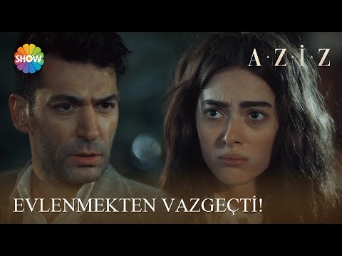 Aziz, Efnan ile evlenmekten vazgeçiyor! | Aziz 4. Bölüm