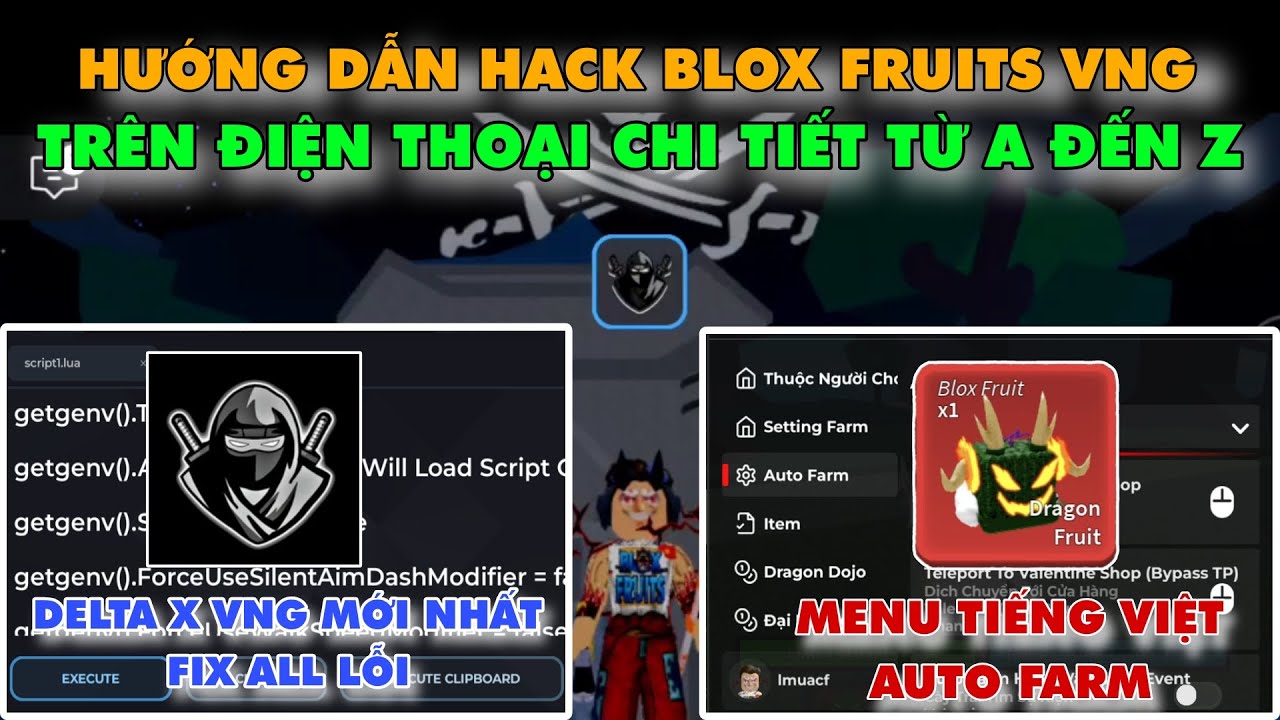 Hướng Dẫn Hack Blox Fruits 22 Delta X VNG Mới Nhất Trên Điện Thoại Auto ...