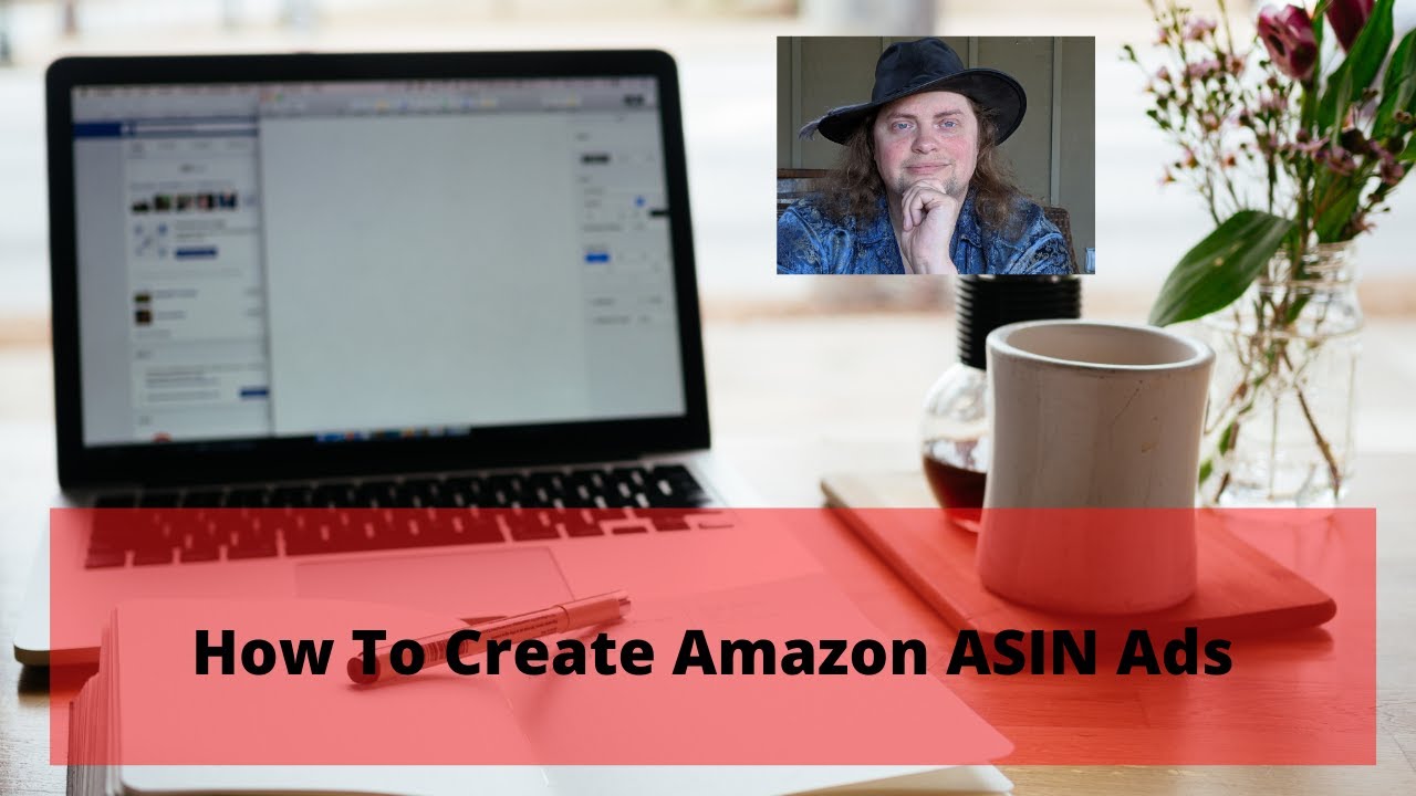 How to create Amazon ASIN ads - YouTube