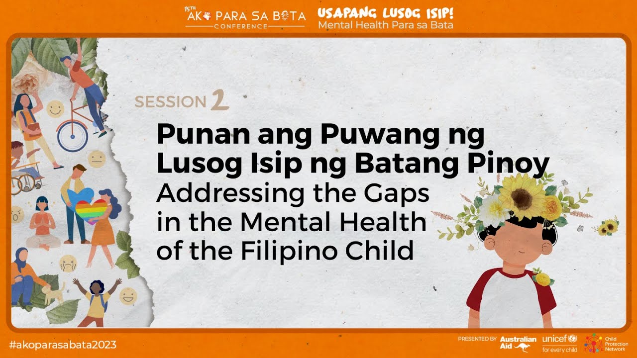 AKO PARA SA BATA 2023 Session 2 | Punan ang Puwang ng Lusog Isip ng ...