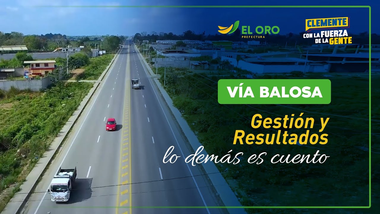 Vía Balosa - Machala - YouTube