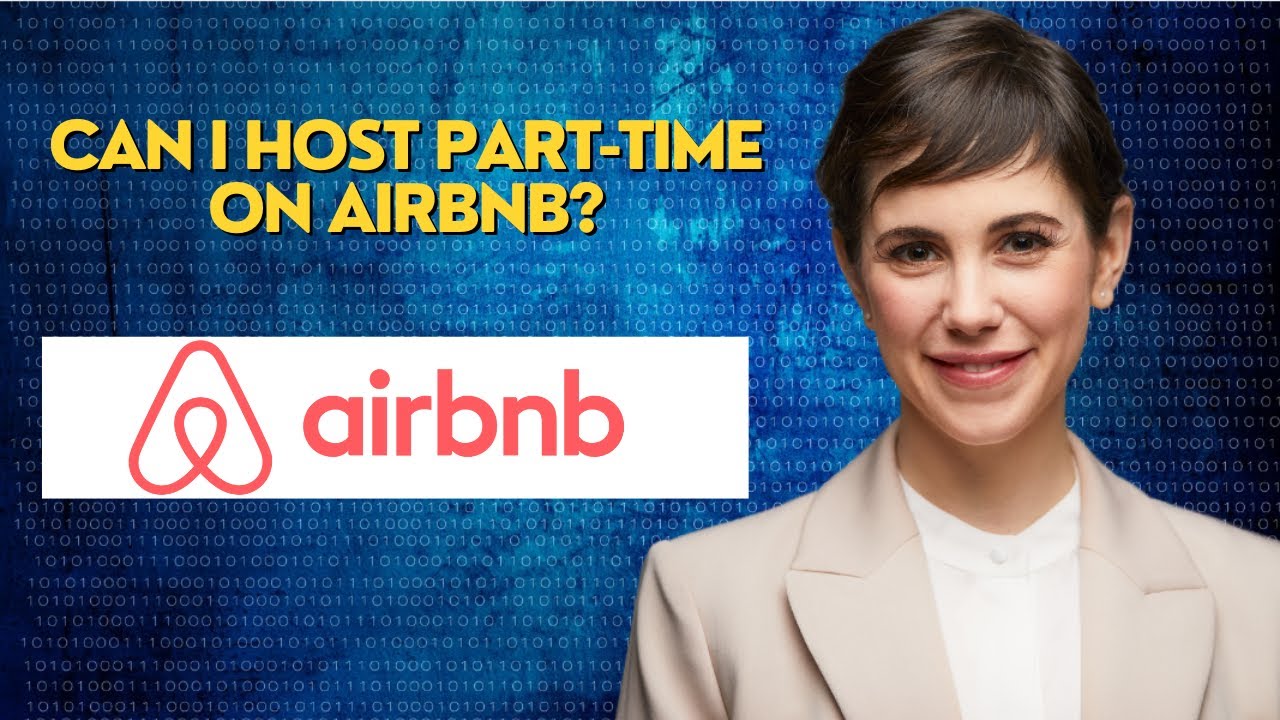 Can I host part time on Airbnb? - YouTube