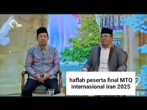 Haflah qori iran,Philipine, Indonesia [] MTQ internasional iran MTQ ...