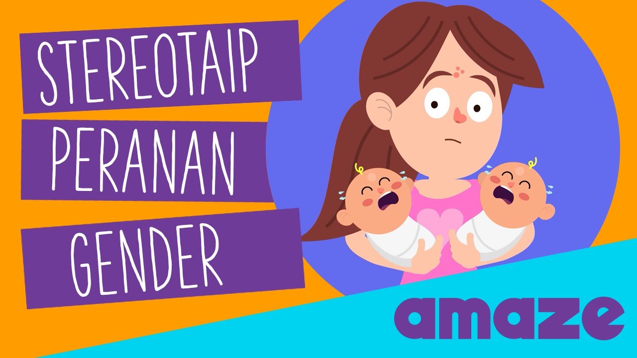 Stereotaip dan Peranan Gender - YouTube