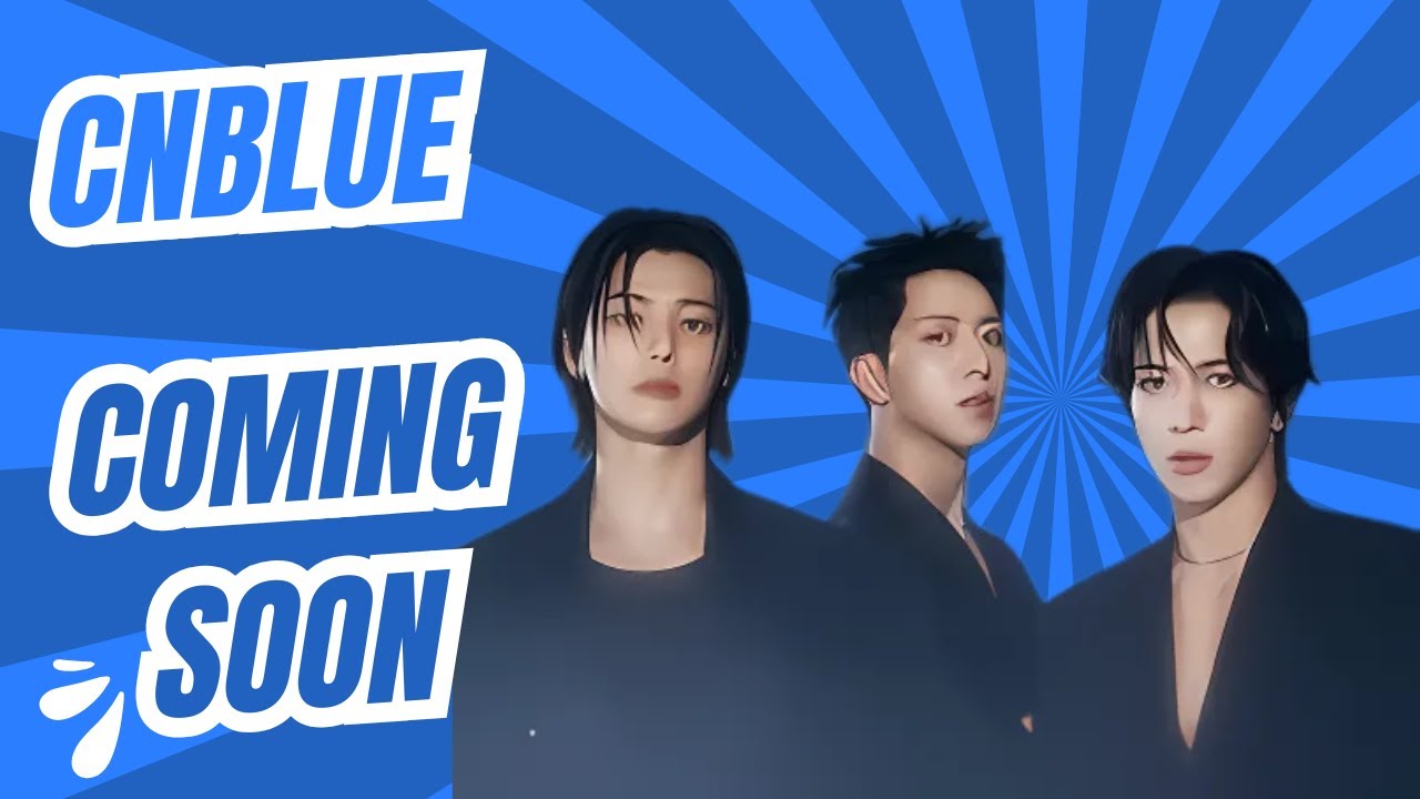 CN Blue is making their tour again after 4 years. - YouTube