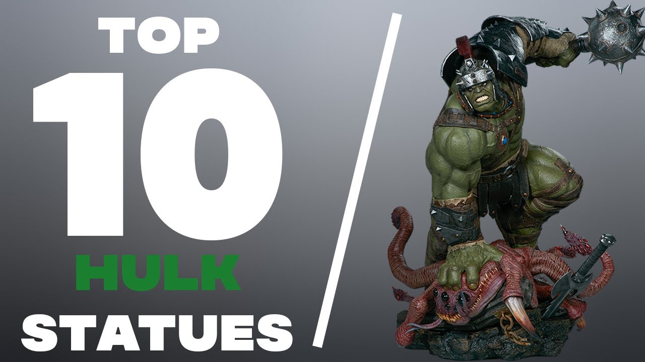 Top 10 Best Hulk Statues! - YouTube