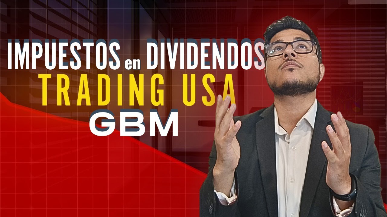 Como declarar los dividendos de GBM Trading USA - YouTube
