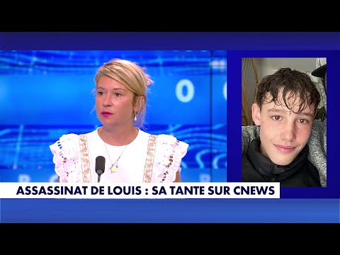 Marie-Julie Marteau, tante de Louis : «La peur va changer de camp»