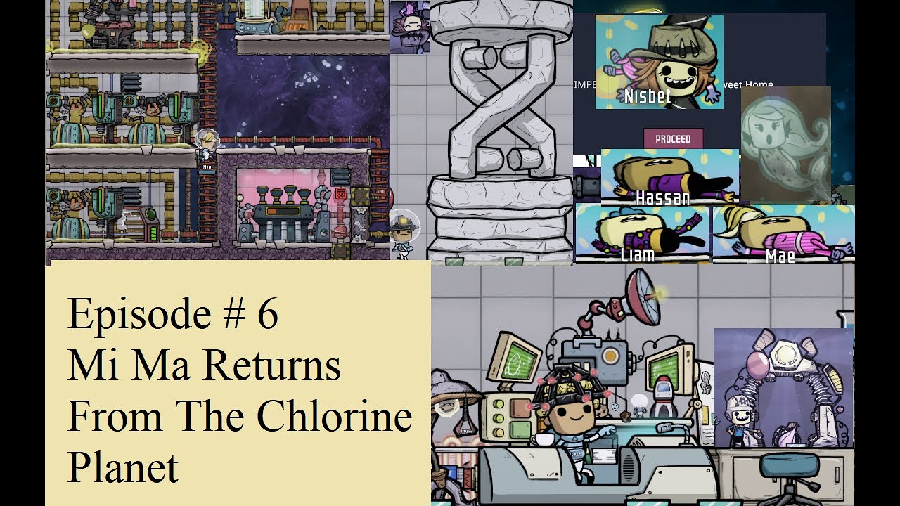 [Oxygen Not Included] Episode # 6 Mi-Ma Returns From The Chlorine ...
