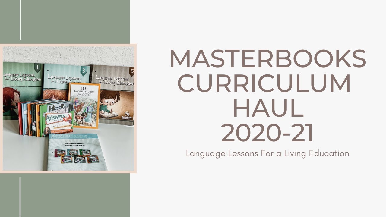 HOMESCHOOL CURRICULUM 2020-2021|MASTERBOOKS CURRICULUM HAUL: Language ...
