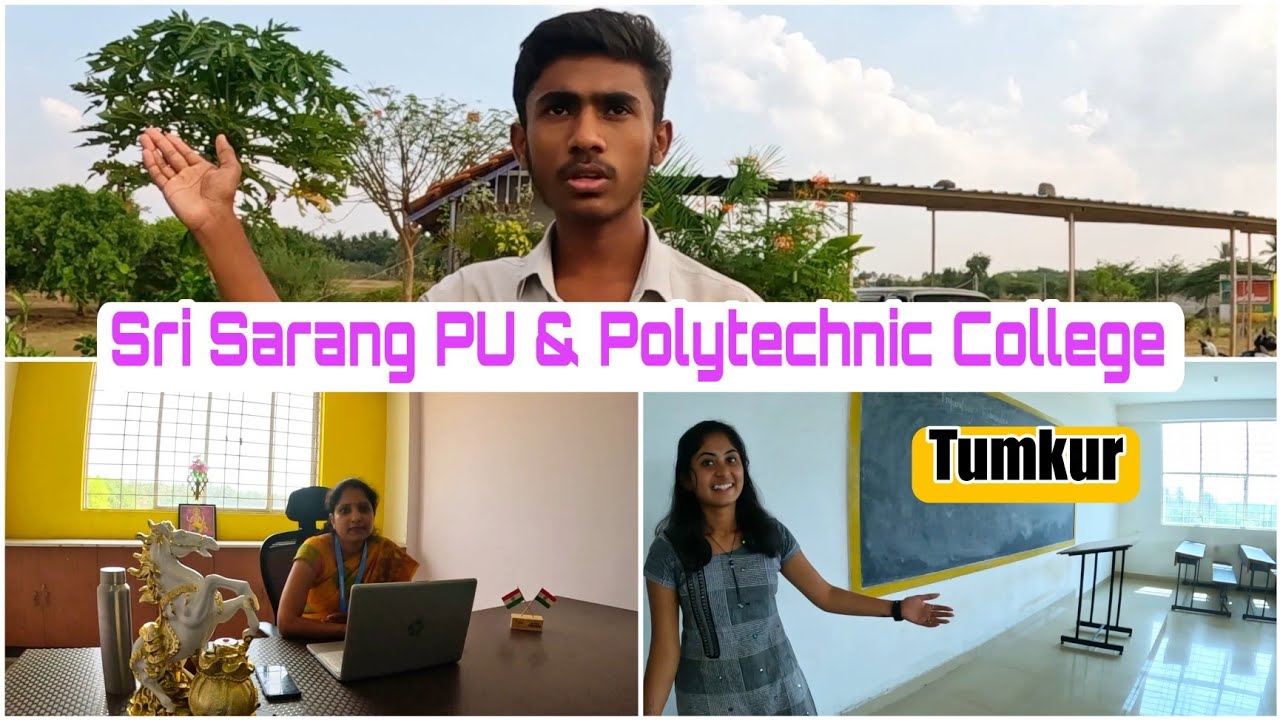 Sri Sarang PU & Polytechnic College Tumkur ( Near Guluru ) | Raghu ...