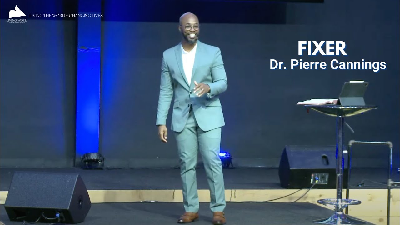 Fixer by Dr. Pierre Cannings (June 18, 2023) - YouTube