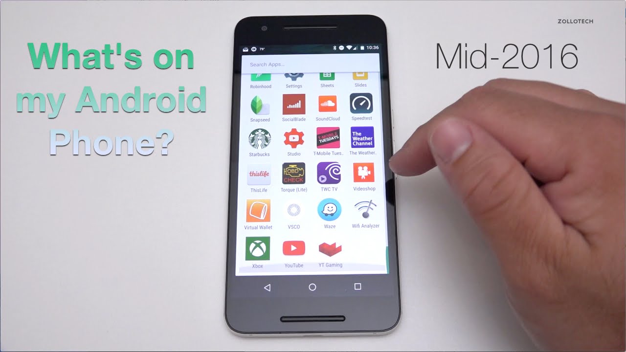 What's on my Android Phone - Mid 2016 - YouTube