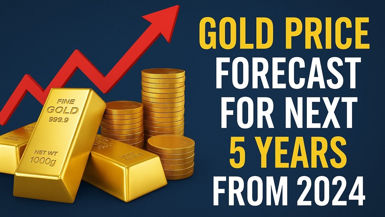 Gold Price Forecast For Next 5 Years From 2024 - YouTube