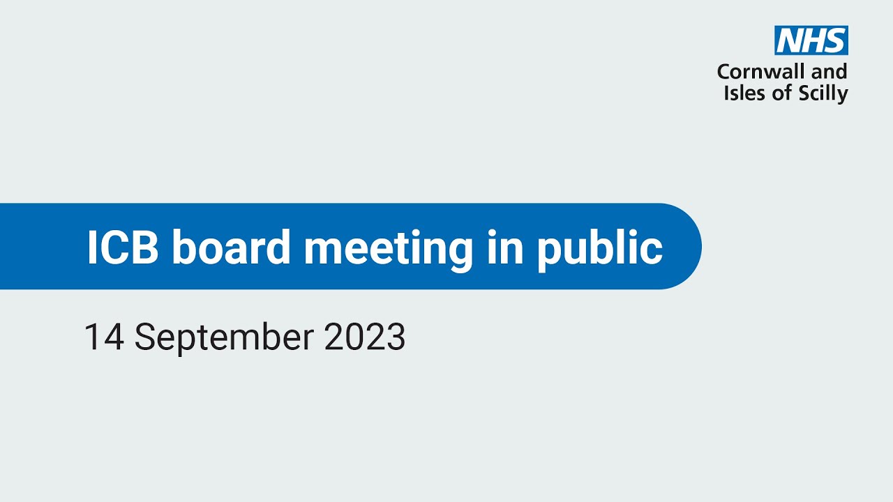 ICB Board Meeting in Public September 2023 - YouTube