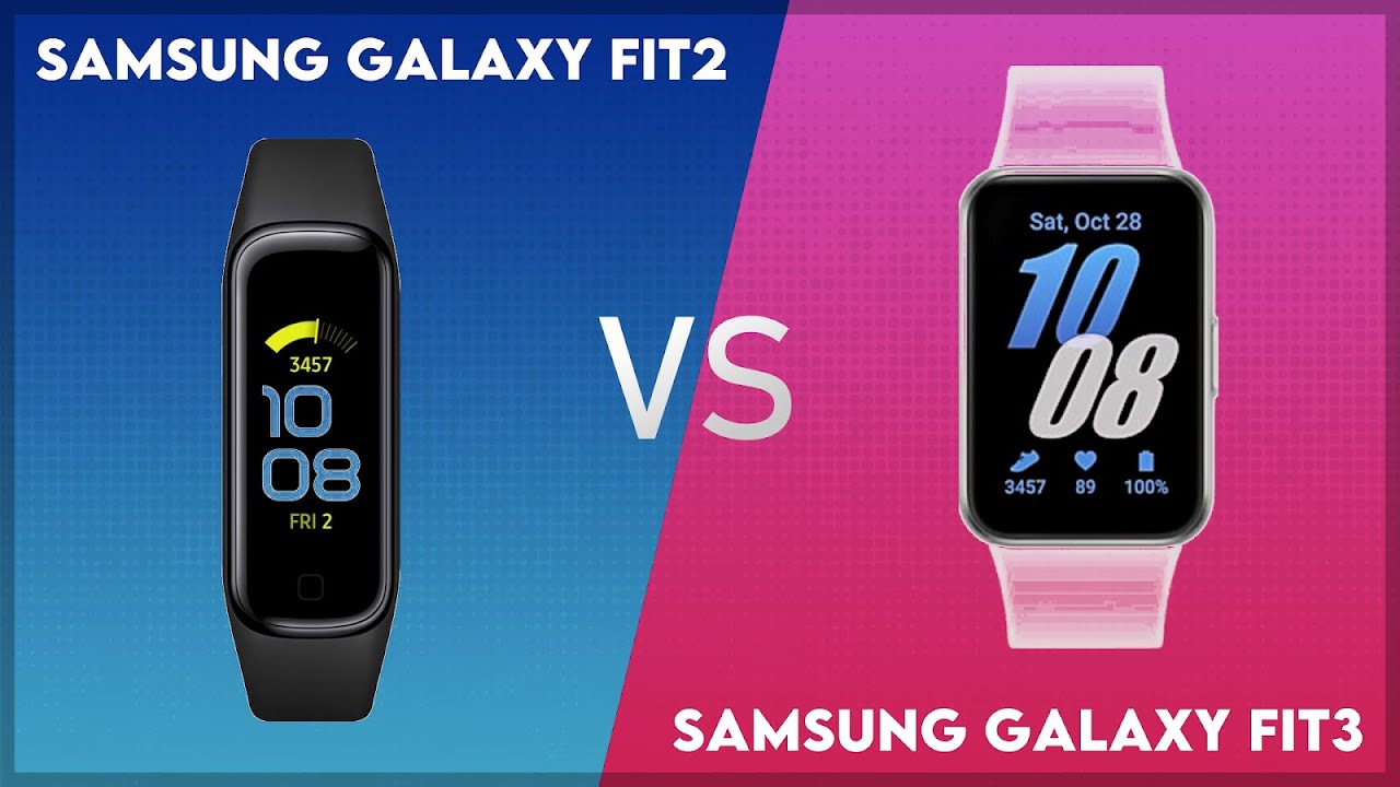 Samsung Galaxy Fit2 vs Samsung Galaxy Fit3 Comparison - YouTube