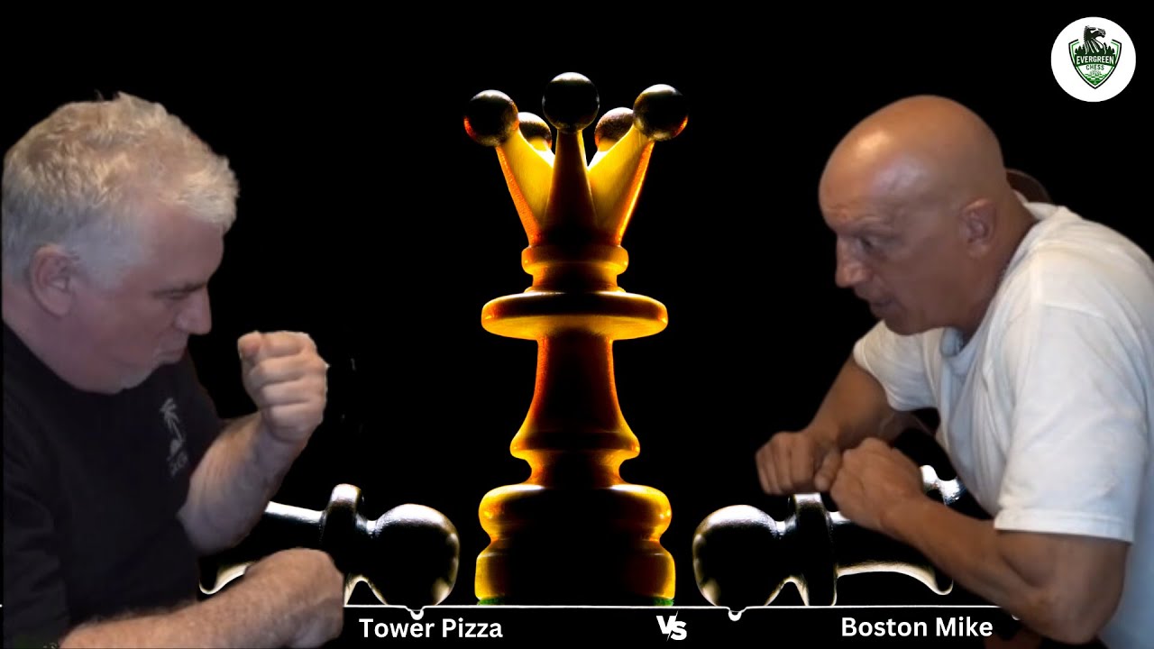 Evergreen Chess Masters: Tower Pizza vs. Boston Mike | Epic Schliemann ...