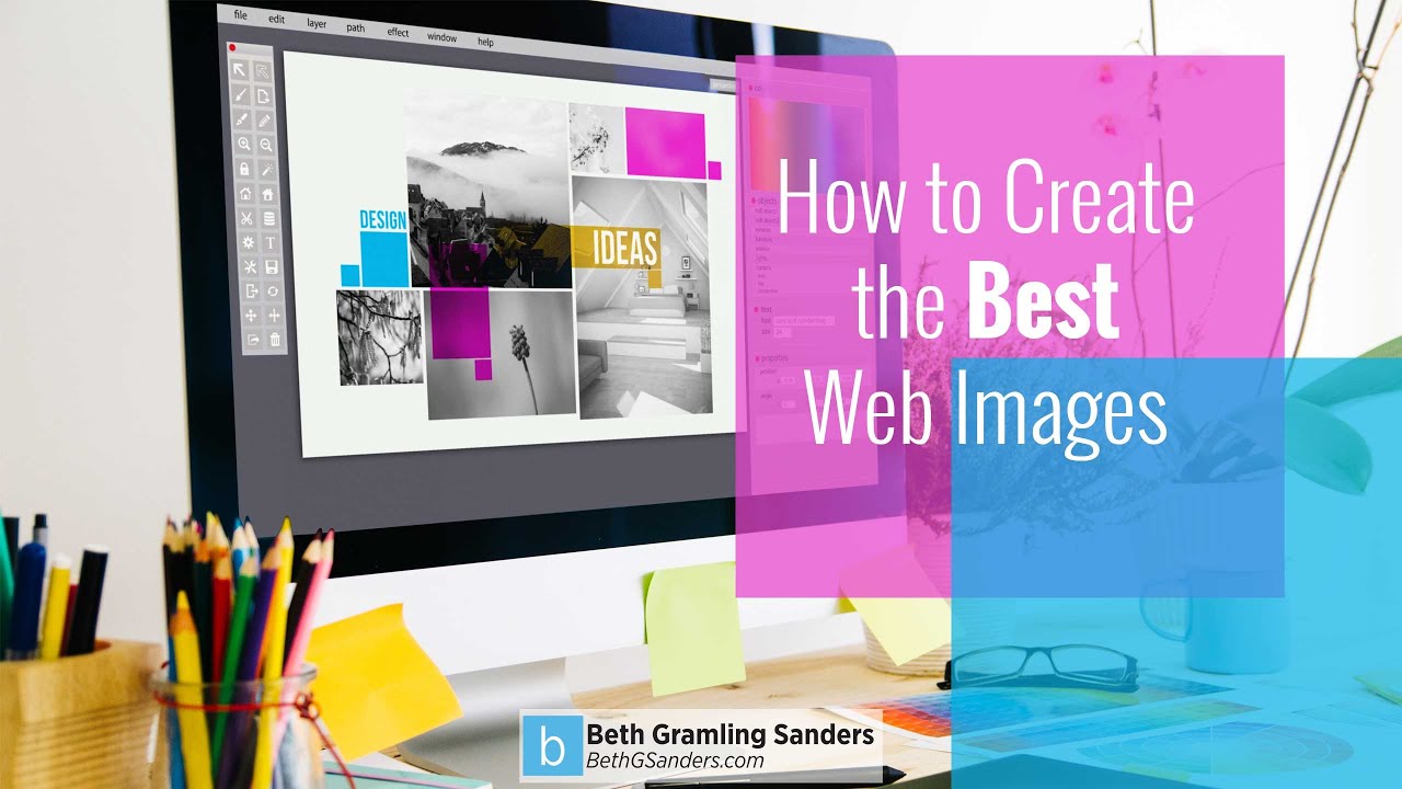 How to Create the Best Web Images - YouTube
