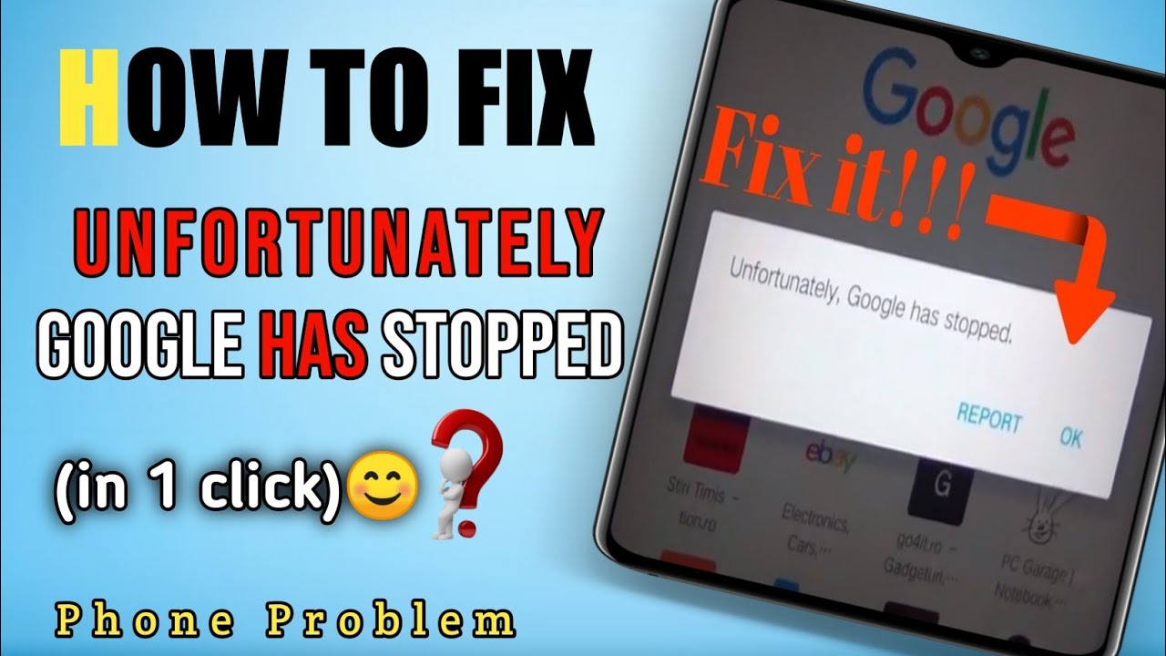 How to Fix Unfortunately, Google has stopped || android phone problem ...