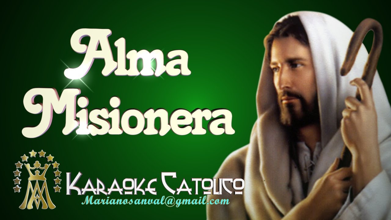 ALMA MISIONERA 6 (VERSIÓN KARAOKE CON GUÍA) - YouTube