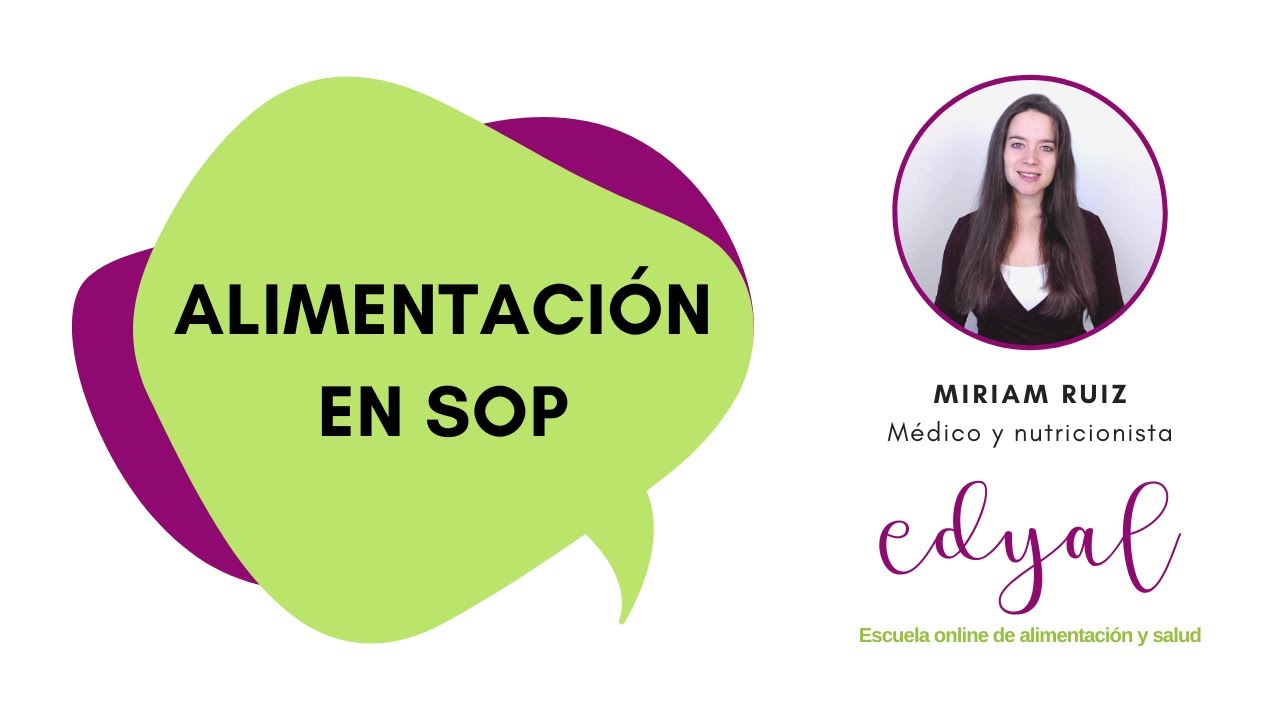 Alimentación en SOP (Síndrome de Ovario Poliquístico) - YouTube