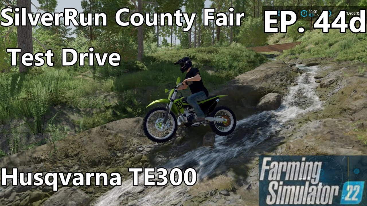 FS22 SilverRun Forest - Ep. 44d - County Fair PowerSports Test Drive ...