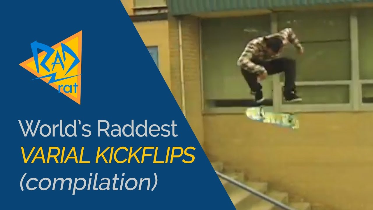 World's Raddest Varial Flips | Best Varial Kickflip Compilation | Rad ...