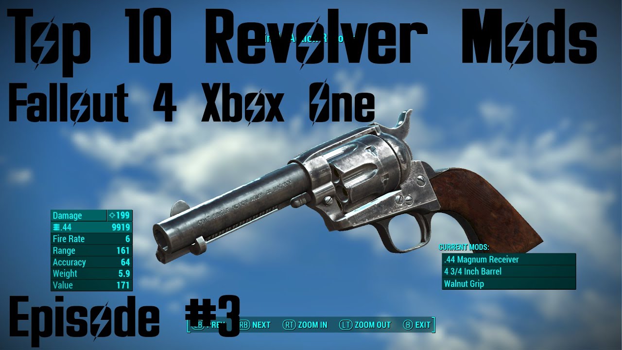 Top 10 Revolver Mods Fallout 4 Xbox One Mods (XB1) Episode 3 #Fallout4 ...