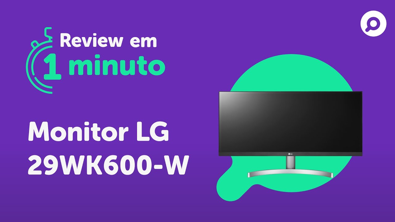 Monitor LG ultrawide 29'' - Análise | REVIEW EM 1 MINUTO - ZOOM - YouTube
